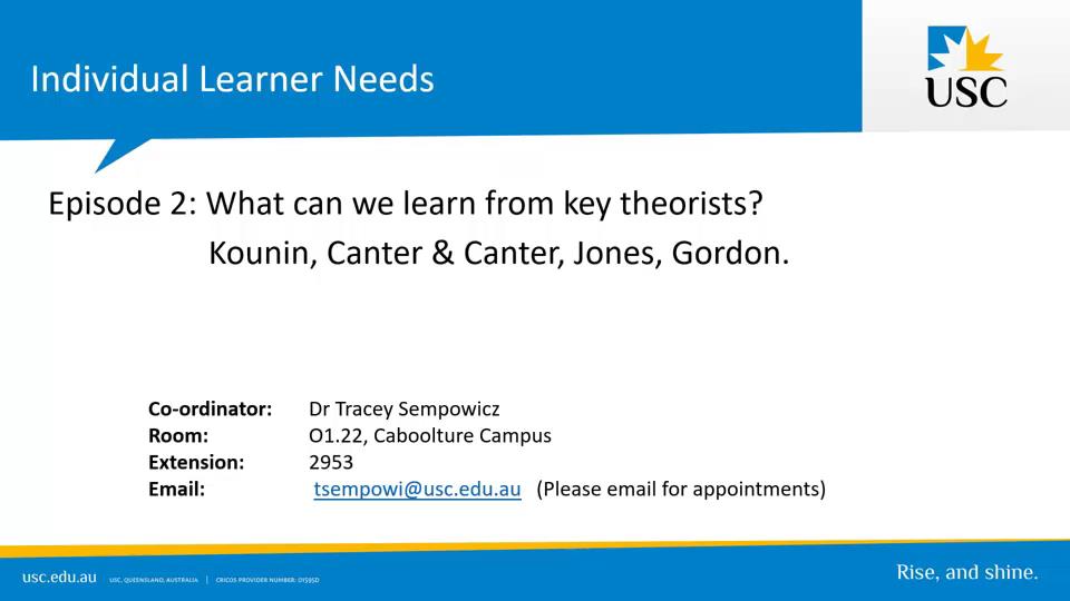 Week 8_Lecture_Classroom managements_what do key theorists say?_Episode_2